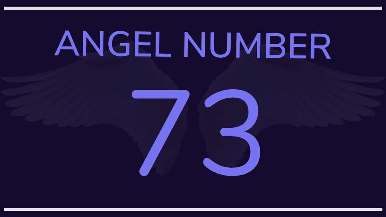 Angel Number 73: Meaning In Spiritual Growth, Numerology And Twin Flames